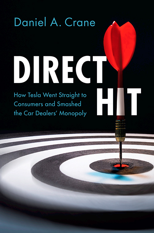 5Qs: Crane’s New Book Chronicles Fight Between Tesla and Auto Dealers ...